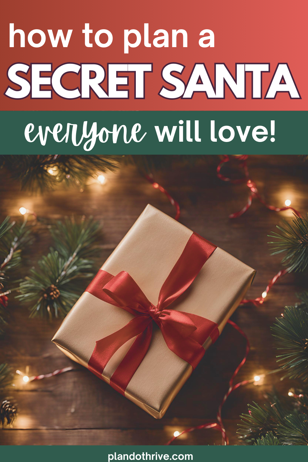 How to do Secret Santa this year - Plan. Do. Thrive.
