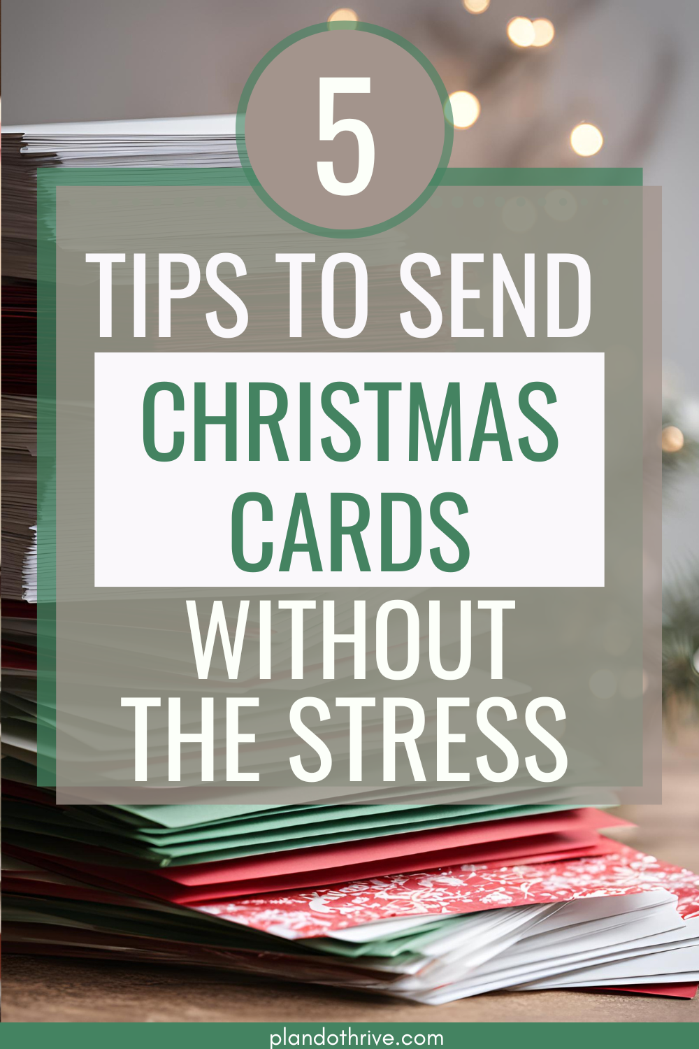 How to send Christmas cards (without the stress) - Plan. Do. Thrive.