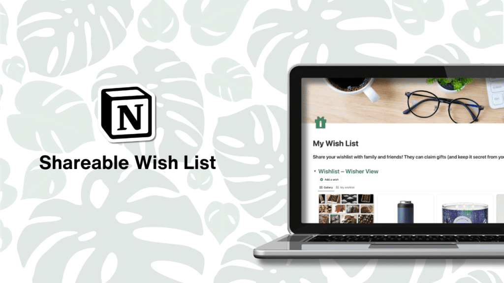 Shareable Wish List – Notion Template - Plan. Do. Thrive.