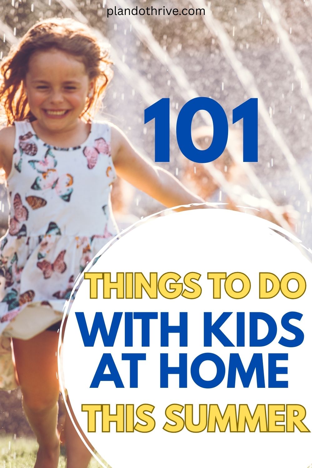 101 cheap and free things to do at home in summer - Plan. Do. Thrive.