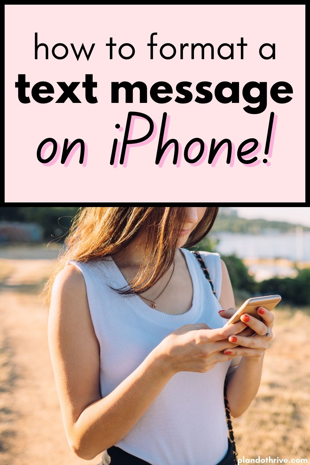 How to format text messages with animations & styles - Plan. Do. Thrive.