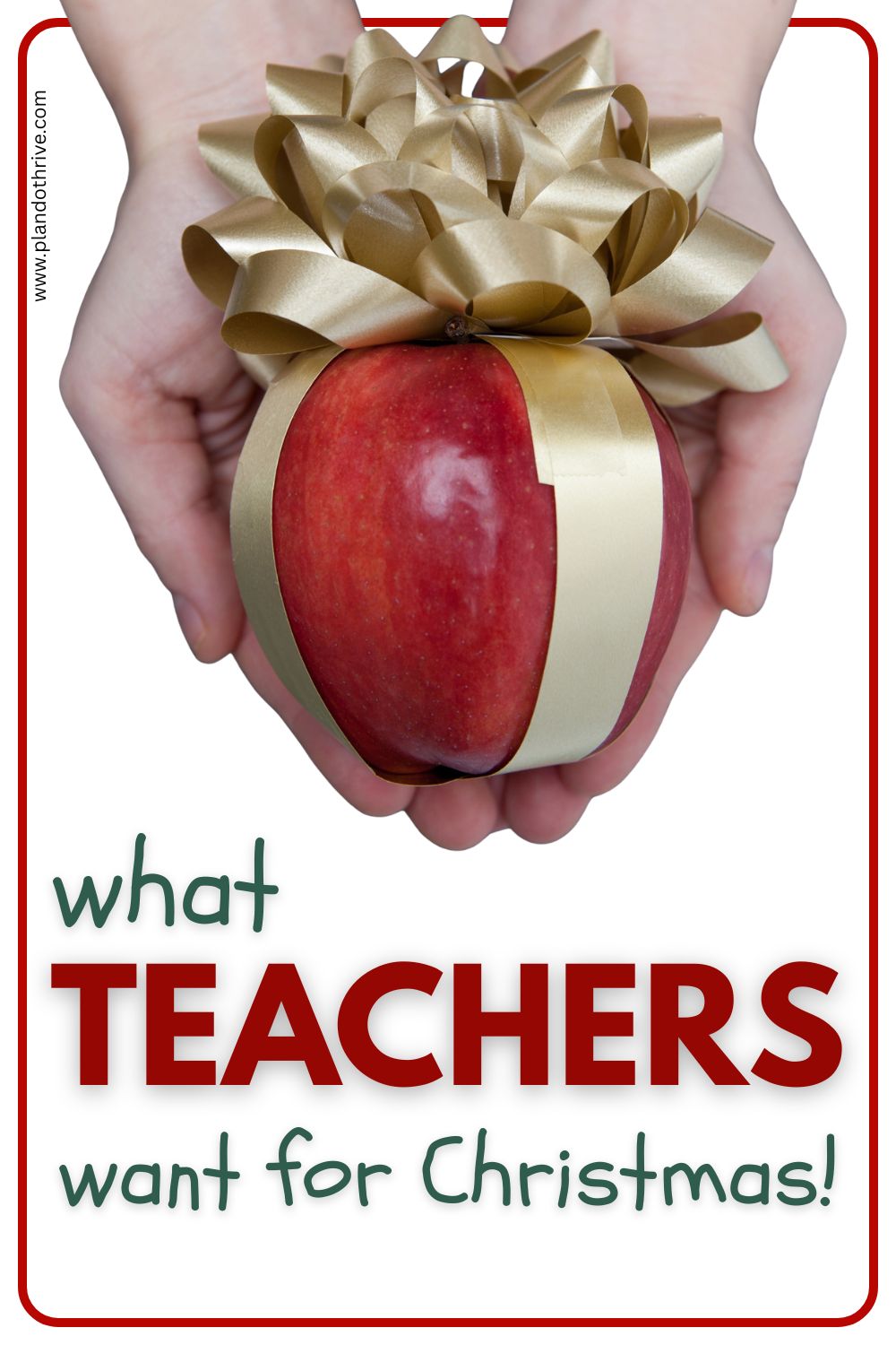 What do teachers want for Christmas? Give the perfect gift. - Plan. Do ...